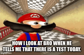 Test time!!!!! - Imgflip