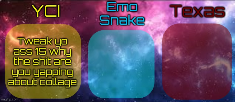 YCI EmoSnake Texas Shared temp - Imgflip