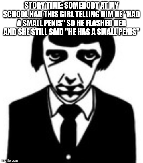 TL:DR: man angry that he has small penar - Imgflip