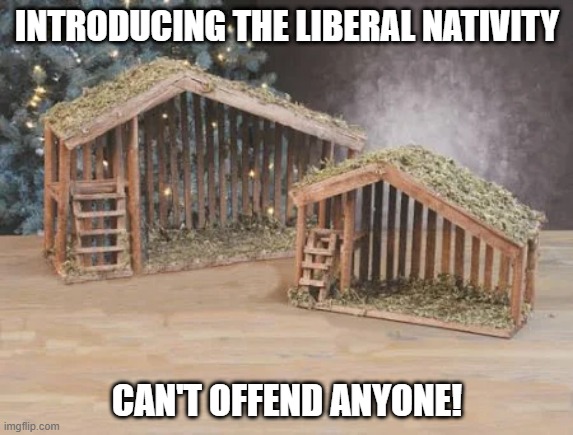 Liberal Nativity - Imgflip