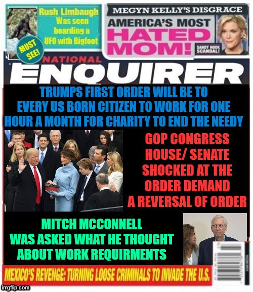 National Enquirer TRUMP's Plan to end the US needy - Imgflip