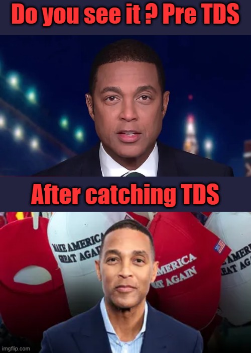 TDS seems to be a dangerous virus they catch from each other. - Imgflip
