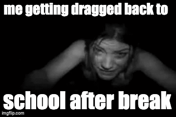 i dont want to go back!! - Imgflip