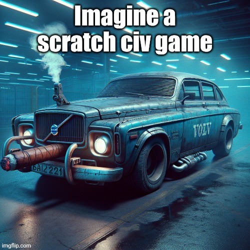 Volvo car smoking a cigar - Imgflip