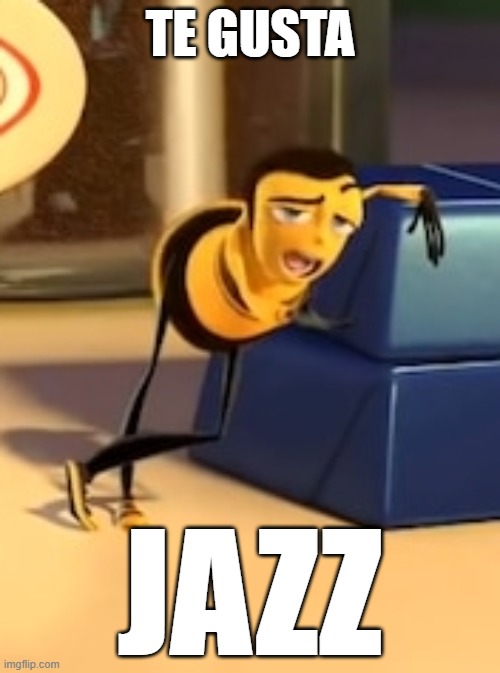 ya like jazz? - Imgflip