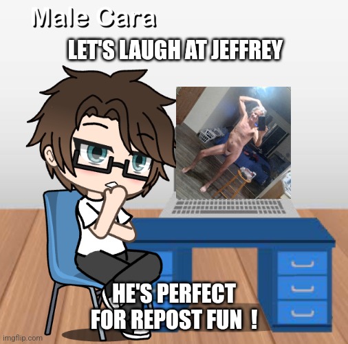 Everyone knows Jeffrey... - Imgflip