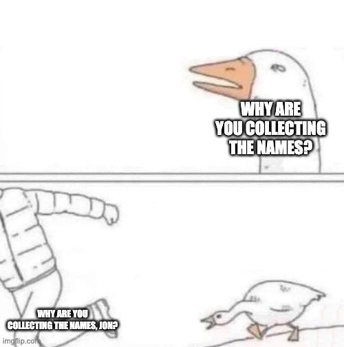 Goose Chase - Imgflip