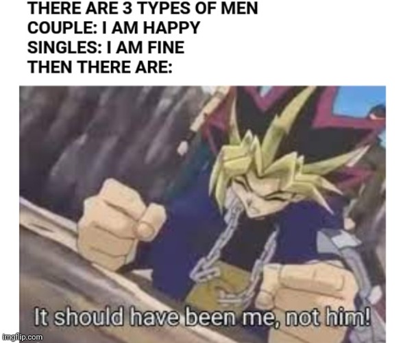 It should have been me Blank Template - Imgflip