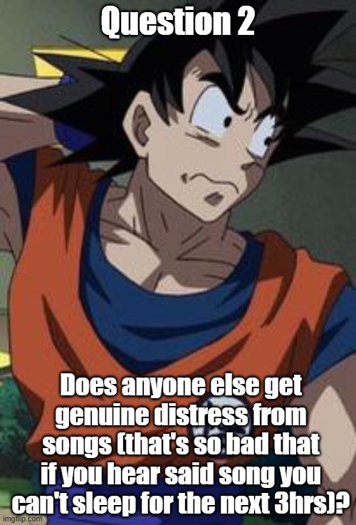 im dont talking songs that are meant to scary - Imgflip