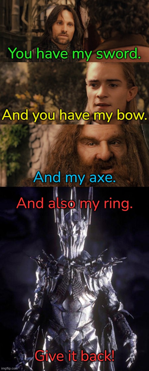 Frodo's kleptomania is getting out of hand. - Imgflip