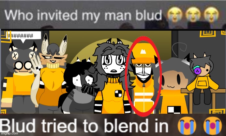 Image tagged in bro thinks he's on the team,blud tried to blend in ...