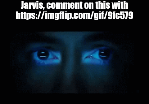 Jarvis, - Imgflip