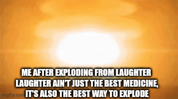 When something makes me laugh too hard for the universe to comprehend ...