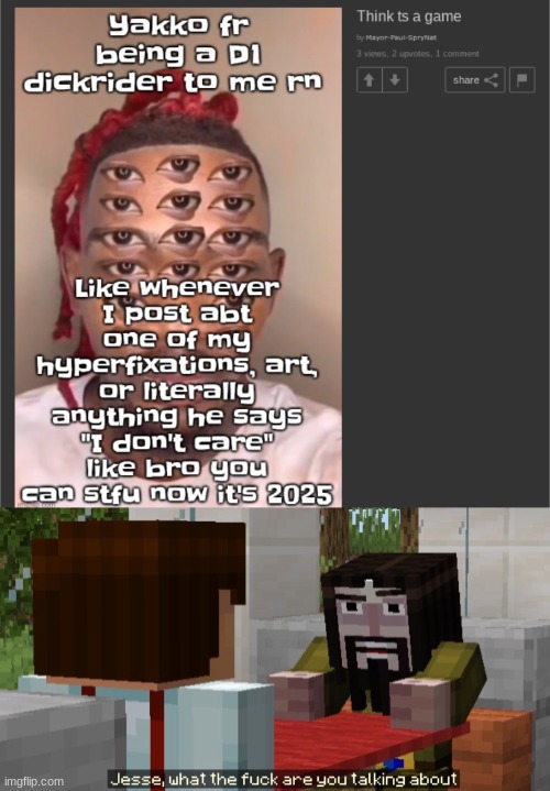 Image tagged in jesse what the f are you talking about - Imgflip