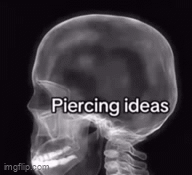 Unique piercing ideas - Imgflip