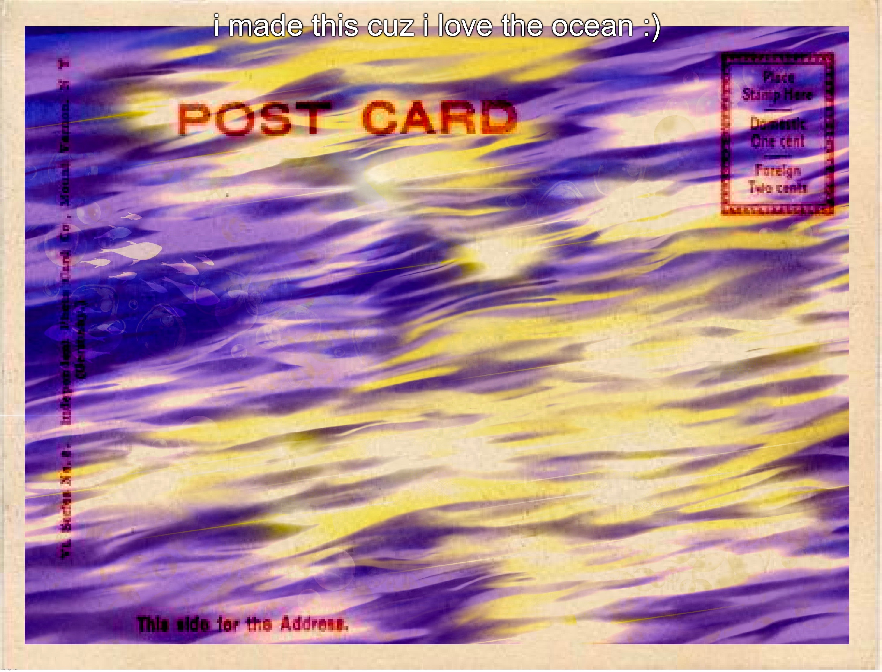 it was originally supposed to be a “picture of the ocean” but instead i ...