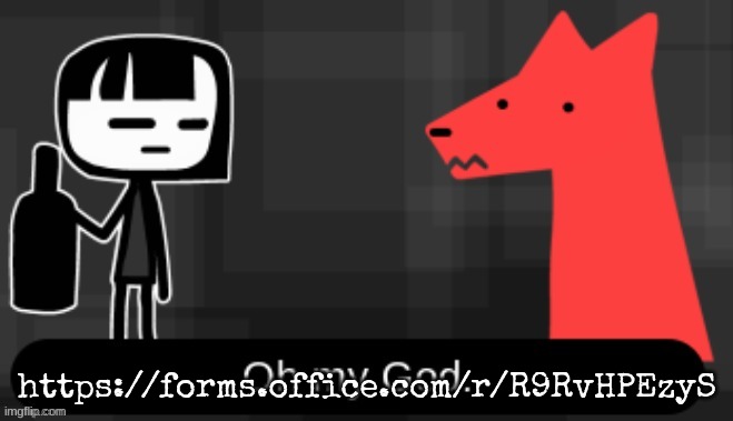 Oh my God. - Imgflip