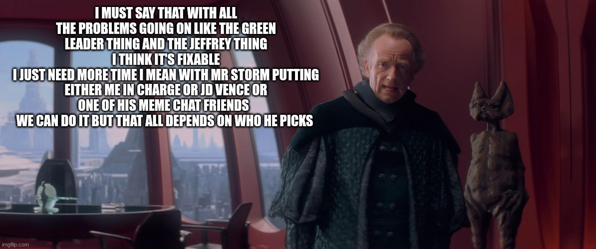 chancellor palpatine - Imgflip