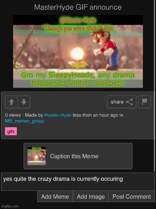 oh yeah ts got me comment banned btw - Imgflip