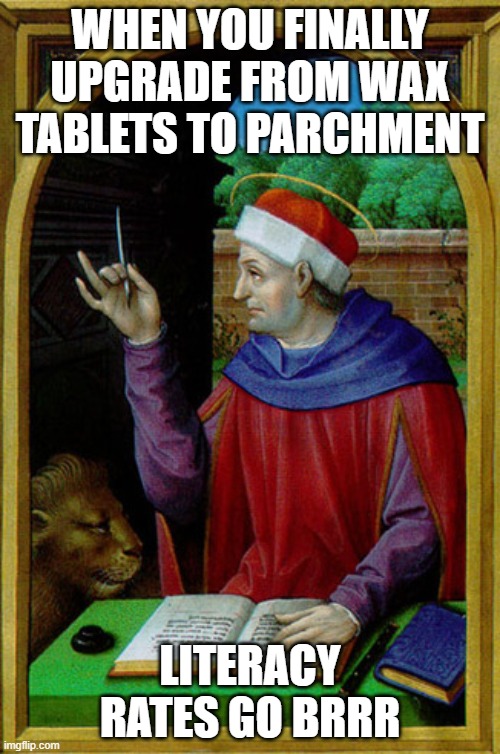 Medieval Scribe - Imgflip