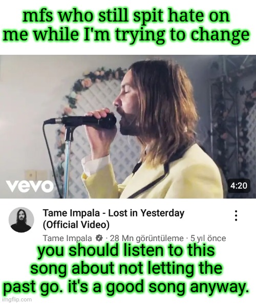 not trying to hate back, just a song recommendation - Imgflip