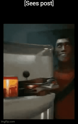 Scout Opening The Fridge Imgflip