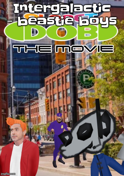 Using this temp cuz if there's ever a planet dob movie this song better ...