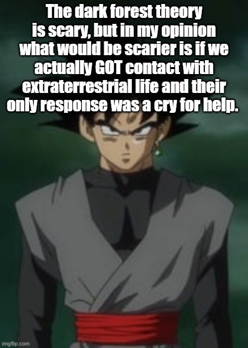 Goku black questions you - Imgflip