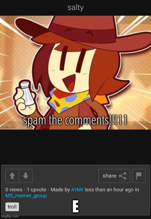 U didn't specify which comment - Imgflip