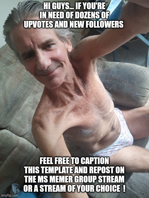 I'm always here for your advertising needs ! - Imgflip