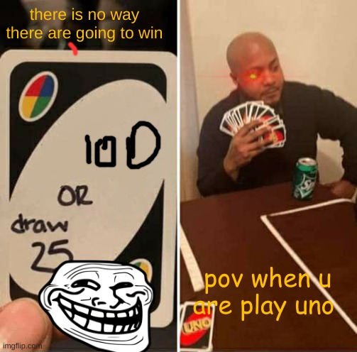 uno wild version - Imgflip