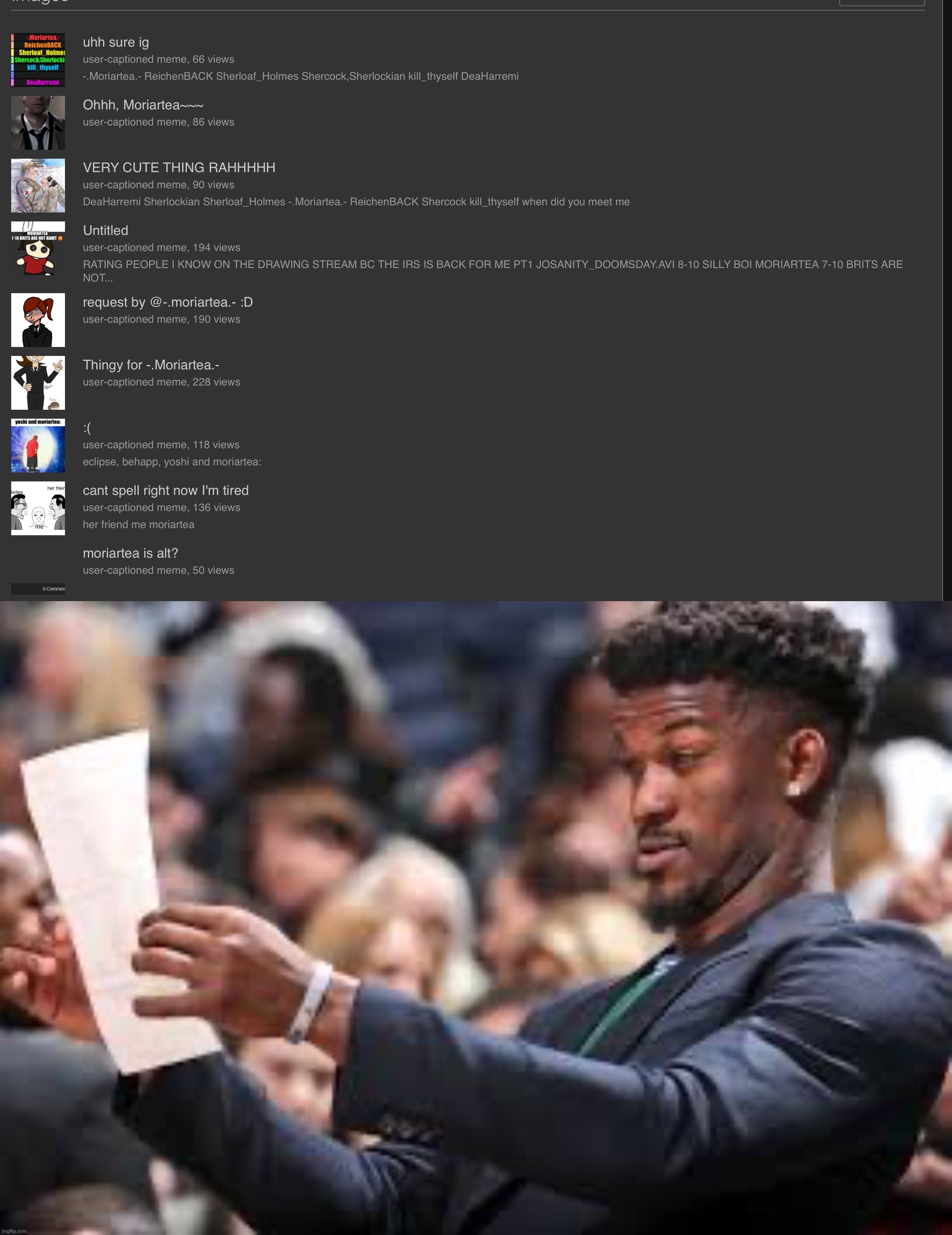 I was looking up all my usernames lmfao - Imgflip