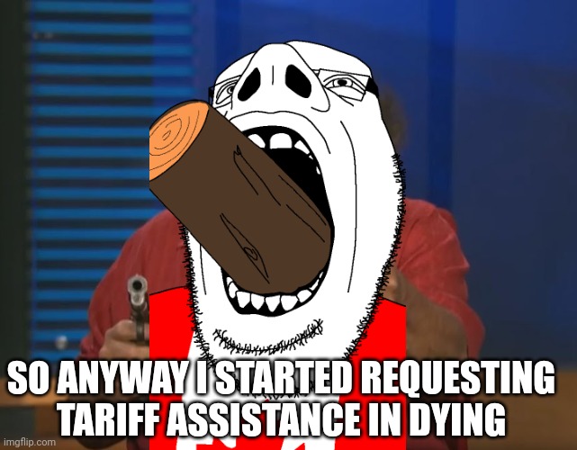 So Anyways I started blasting (No Words) - Imgflip