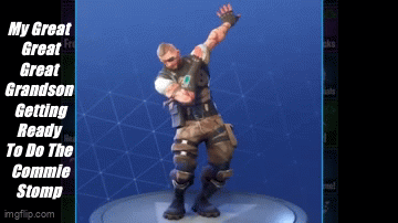 Doing The Commie Stomp ! - Imgflip