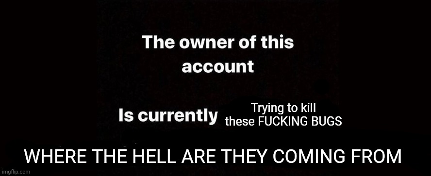 EVERY FUCKING NIGHT BRO - Imgflip