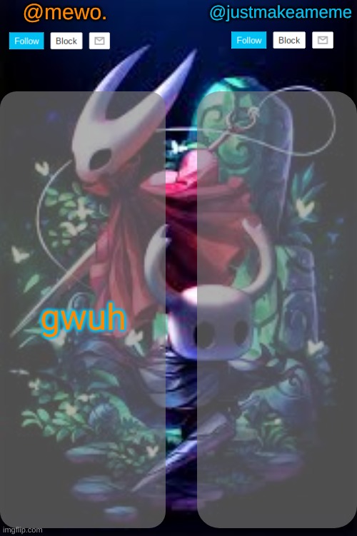 mewo and justmakeameme shared temp - Imgflip