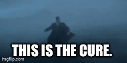 The cure for TDS. - Imgflip