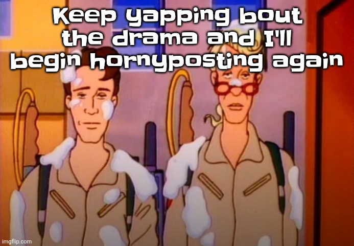 Go back to shitposting damn - Imgflip