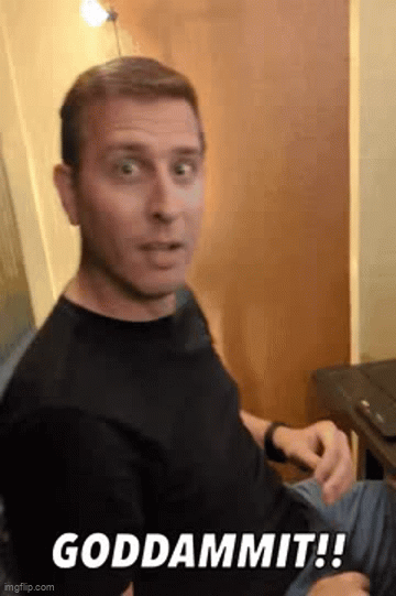 goddammit - Imgflip