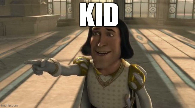 Lord farquaad - Imgflip