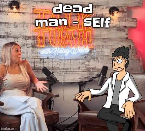 Feeling a bit better rn - Imgflip