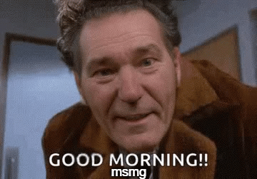 good morning! - Imgflip