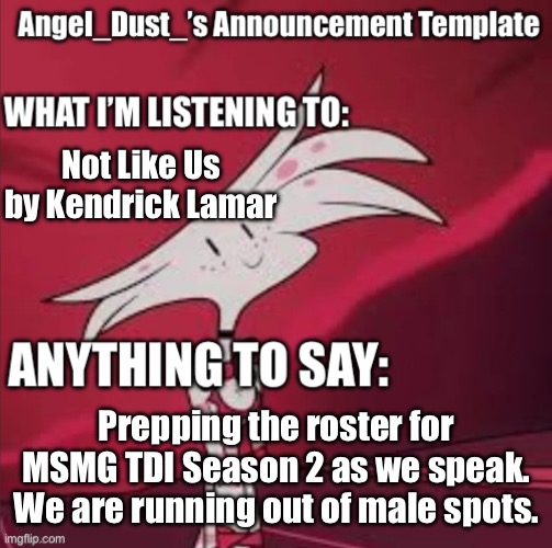 Angel_Dust’s Announcement Template - Imgflip
