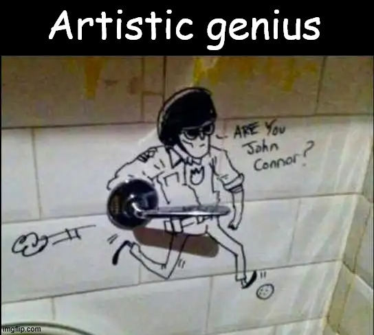 Artistic genius - Imgflip