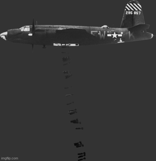 Bomber dropping bombs on post below - Imgflip