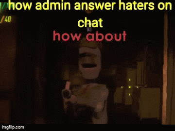 admin powers - Imgflip