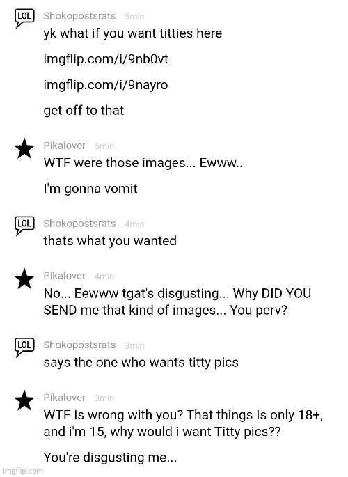 Somebody sent tò me 18+ pics .. eeewww - Imgflip