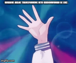 Roxanne's Transformation into RibbonWoman in a Nutshell : - Imgflip