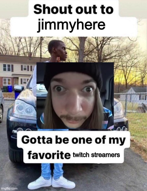 Shout out to my favorite - Imgflip