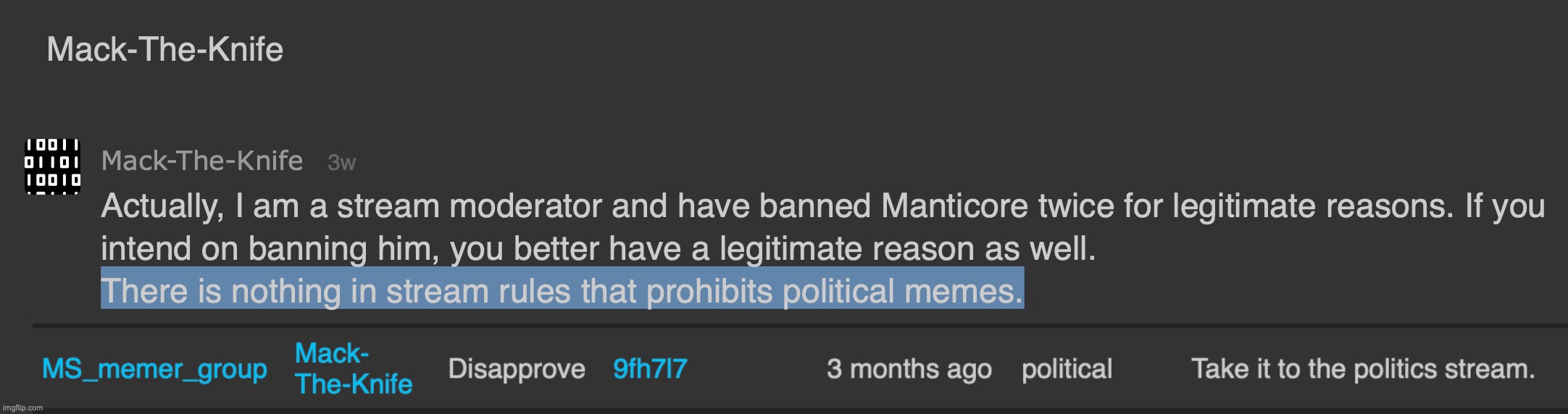 Funny how political memes are only against the rules if they disagree ...